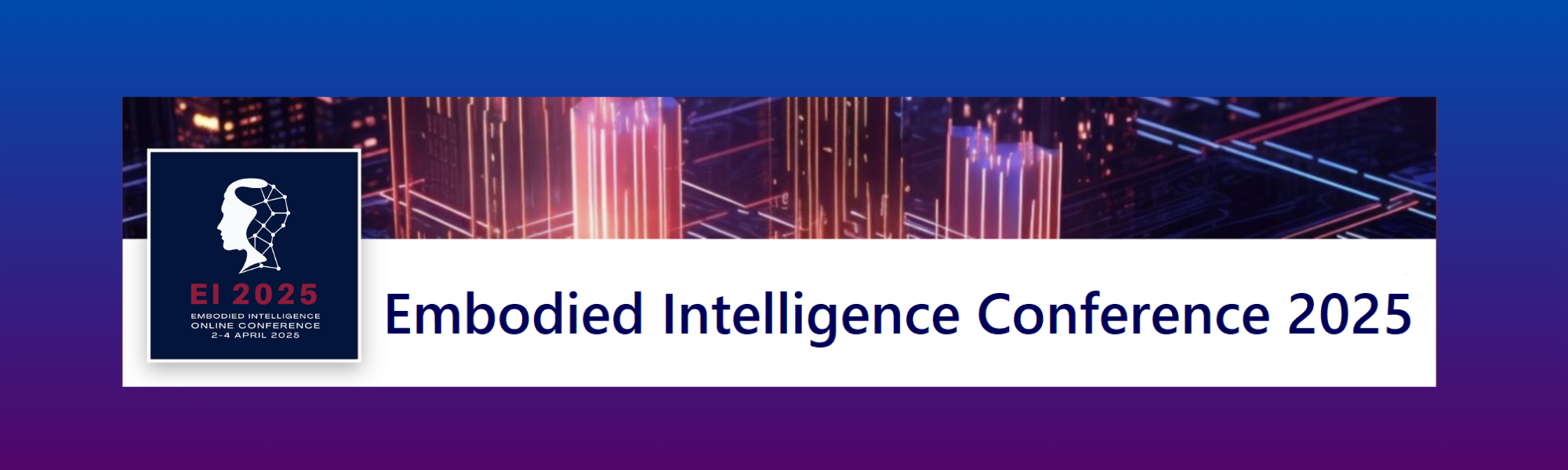 Embodied Intelligence | …creating an community to understand the ...