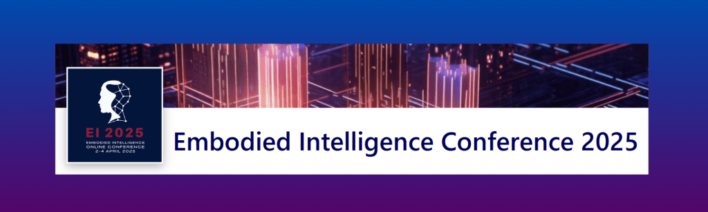 Embodied Intelligence | …creating an community to understand the ...